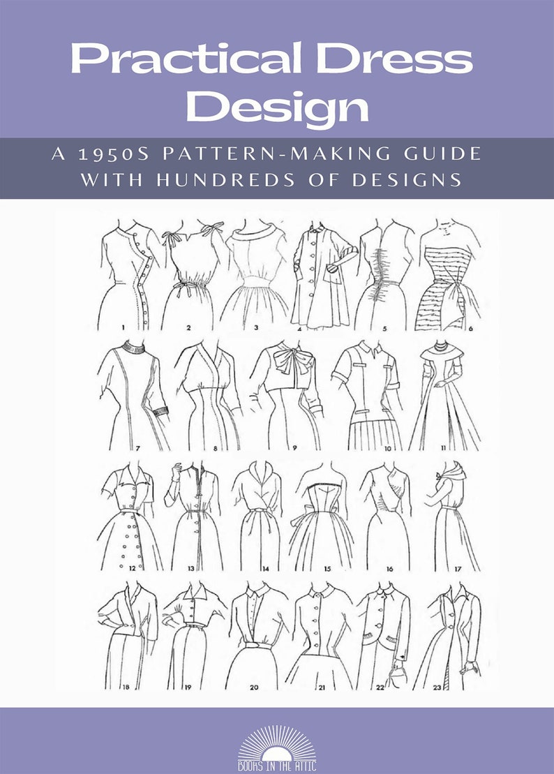 Practical Dress Design - 50s Dress Pattern Making Guide With Sewing ...