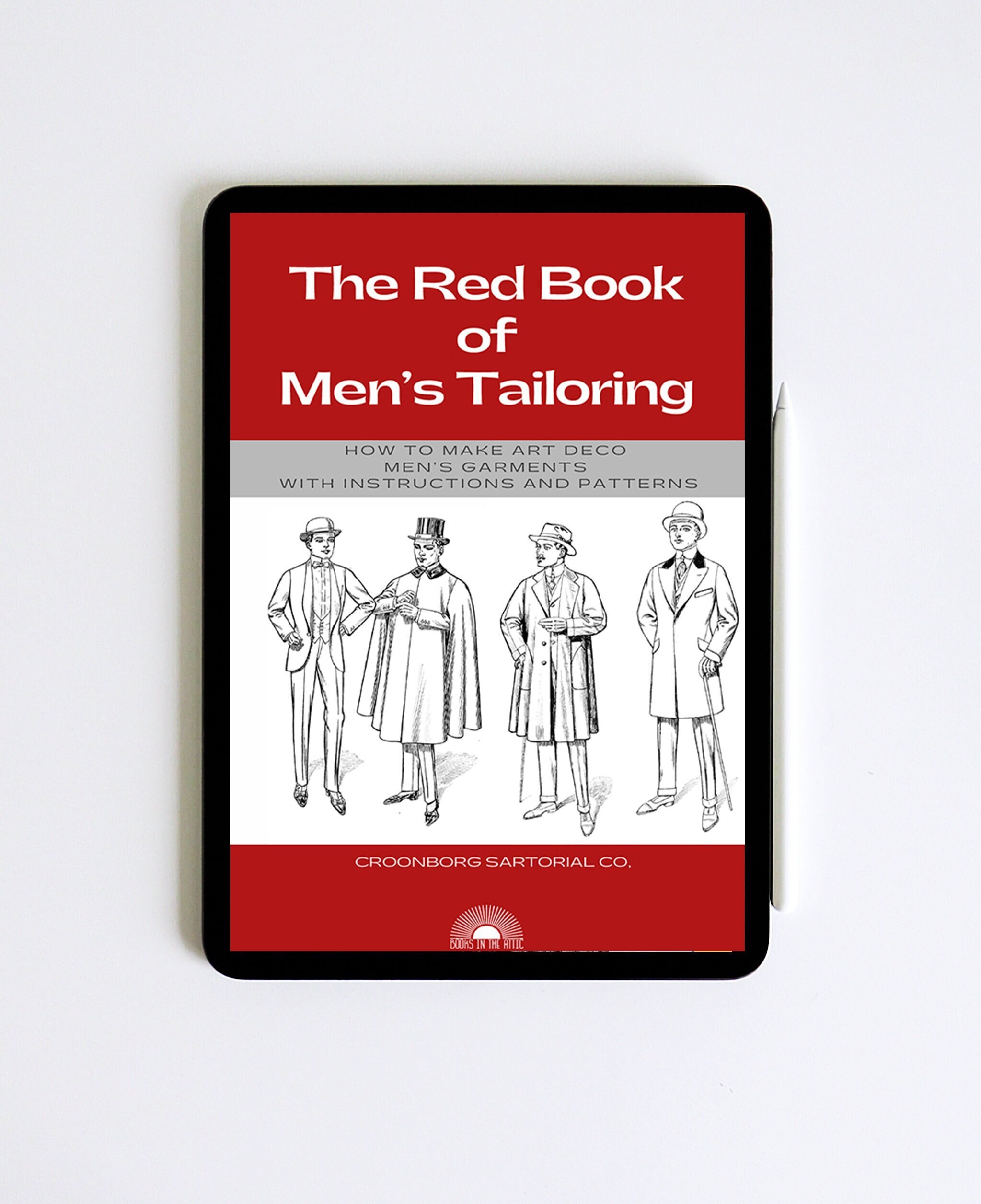 Rare Book of Men's Tailoring, Downton Abbey Mens Patterns, How to Make ...