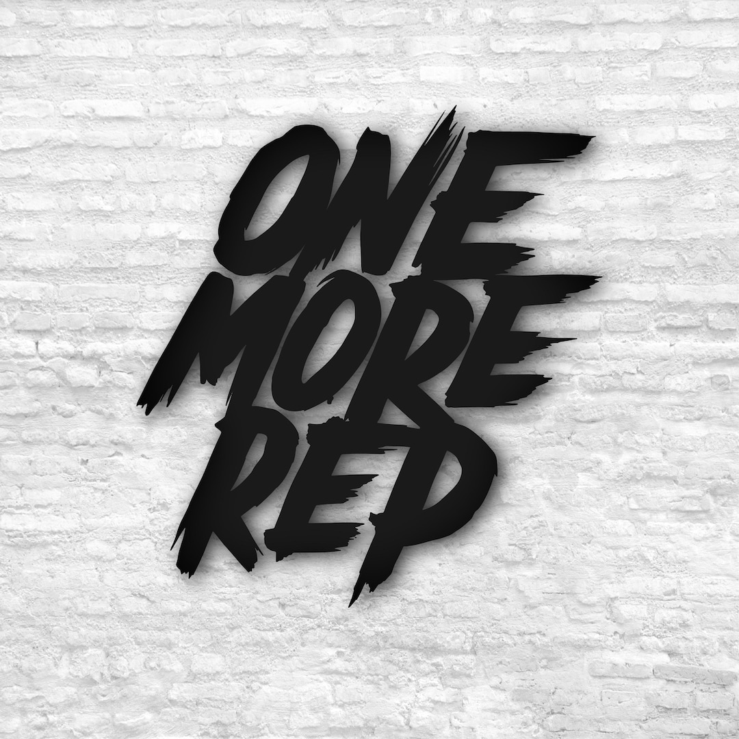 Metal Home Gym Sign | One More Rep Fitness Quote | Motivational Gym ...