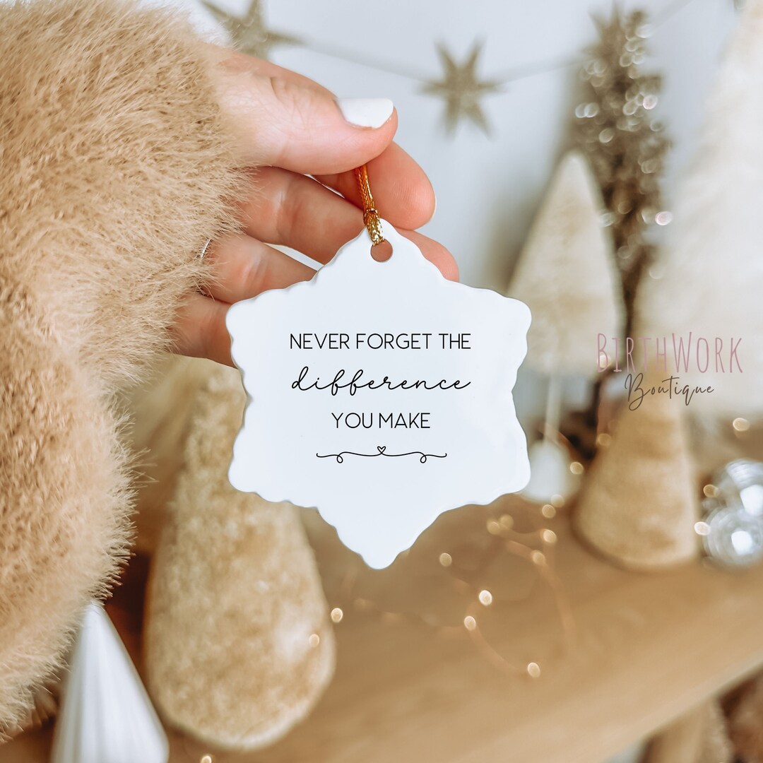 Never Forget the Difference You Make Ornament, Thank You Gift, Teacher ...