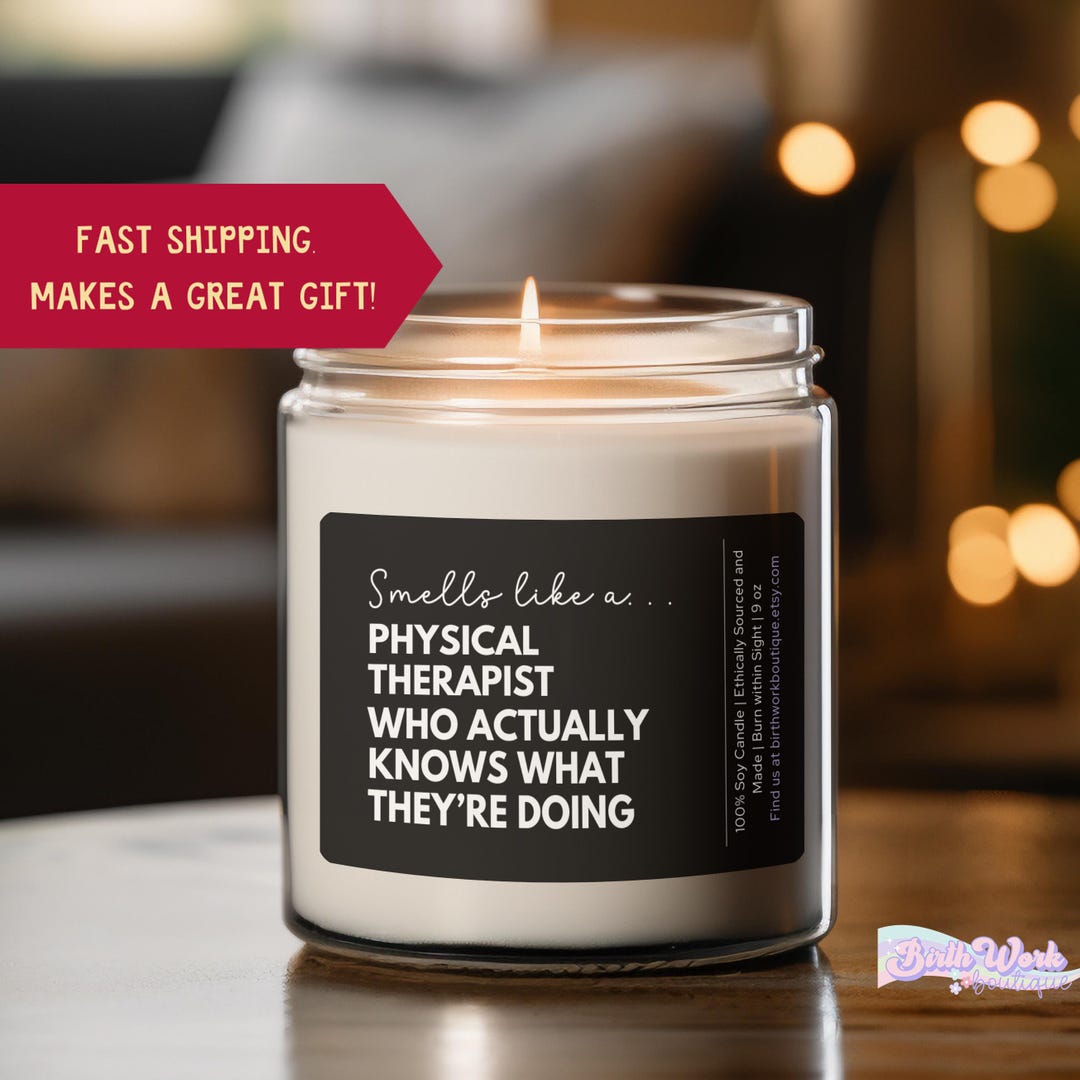Physical Therapist Candle, PT Gift, Certified Physical Therapy ...