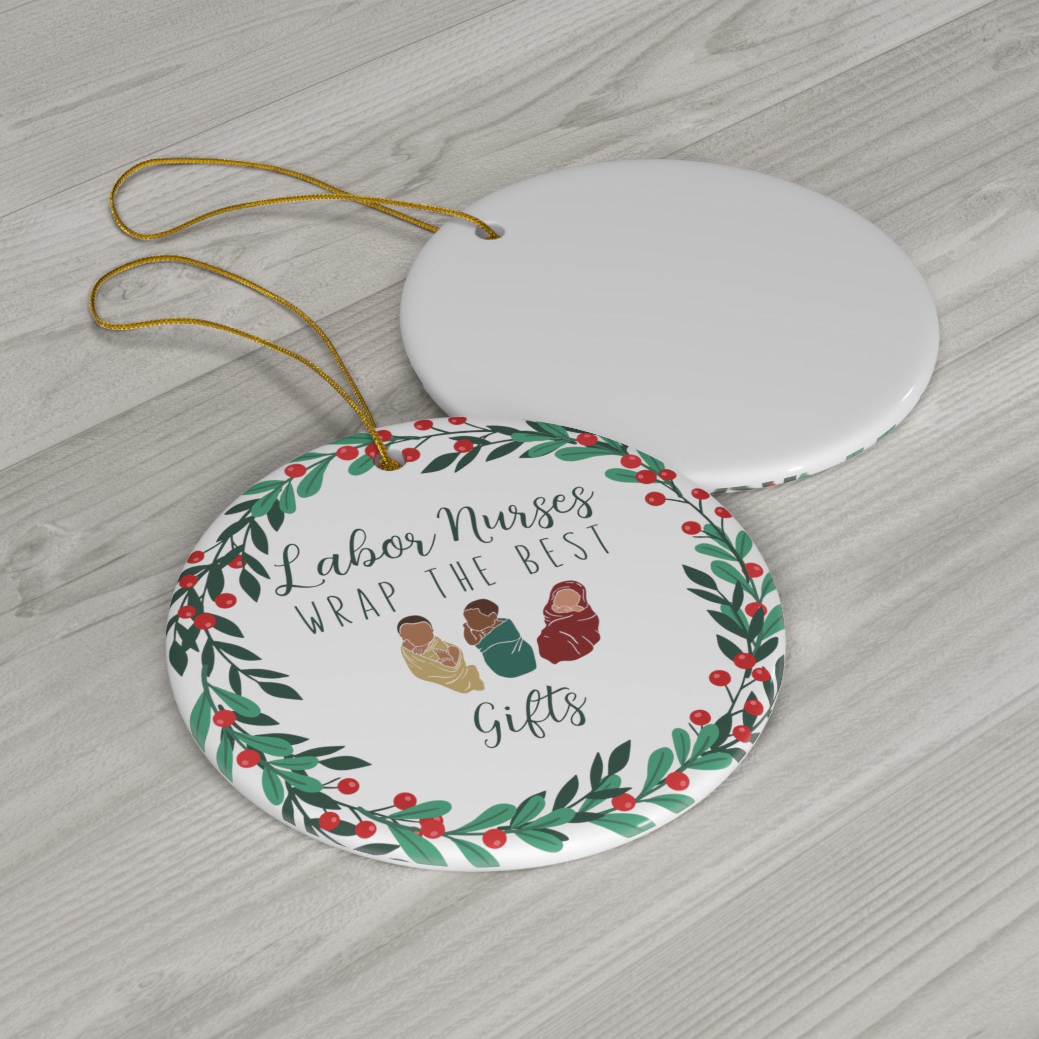 Labor and Delivery Nurse Christmas Gift, Ornament for Certified L&D ...