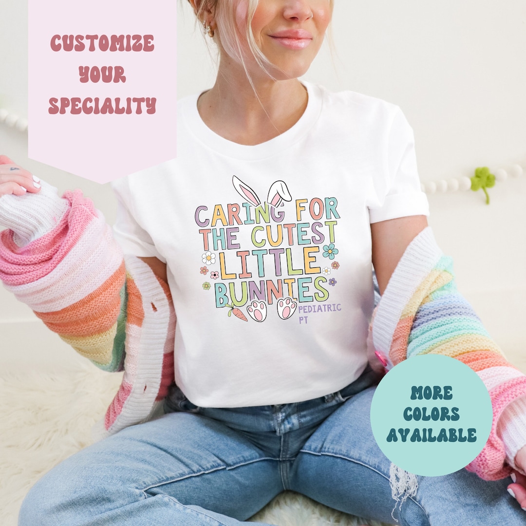 Pediatric Physical Therapy Easter Shirt, Ped Physical Therapist Tshirt ...