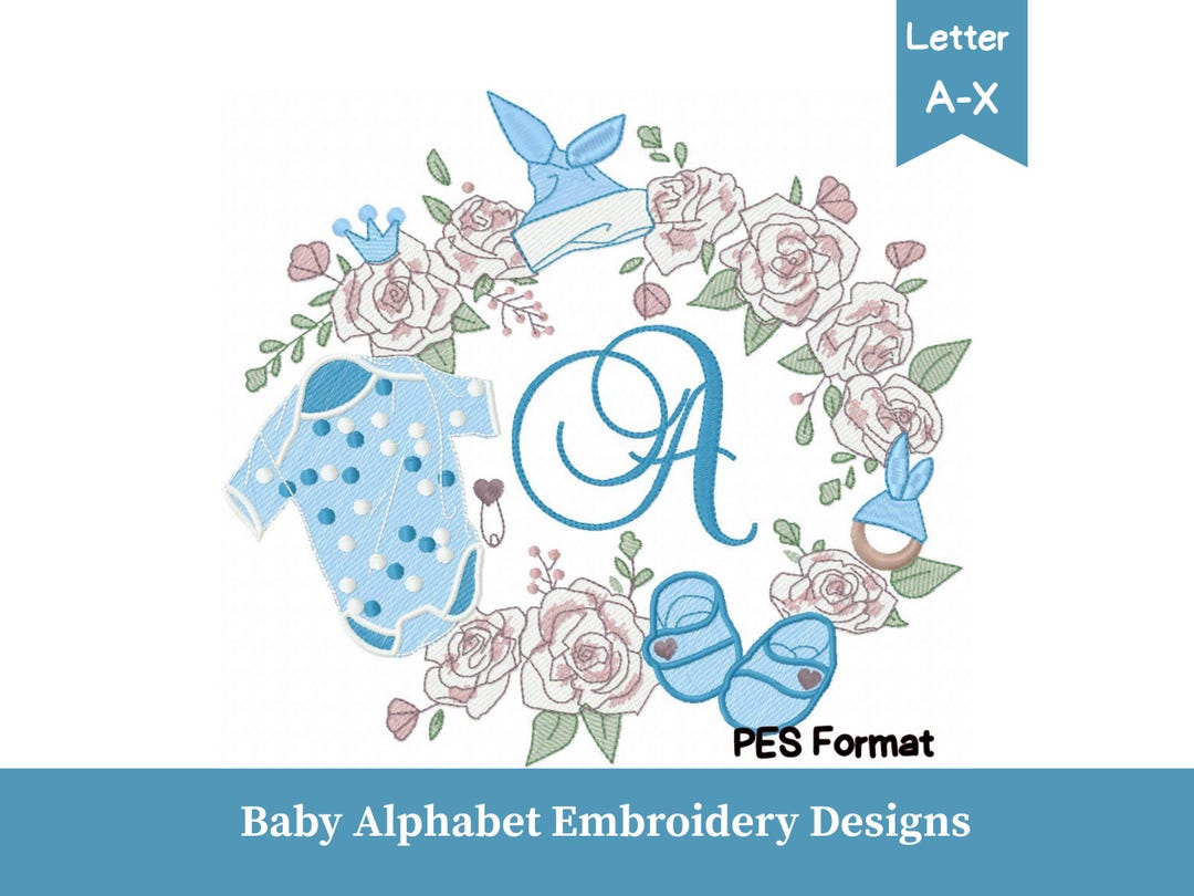 Baby Font Alphabet Embroidery Designs A–X | Baby Monogram Letters | PES ...