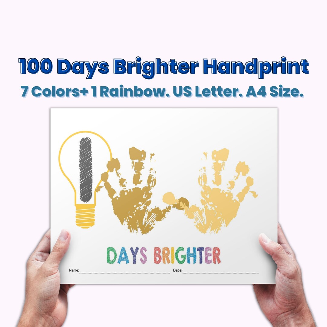 100 Days Brighter, 100 Days of School Handprint Printable, 100th Day of ...