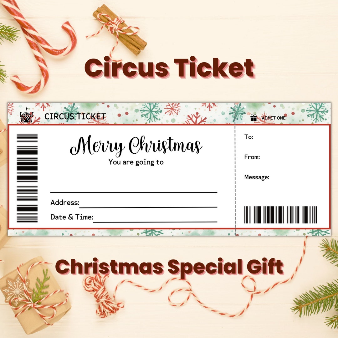 Custom Christmas Circus Ticket, Printable Carnival Ticket Template ...