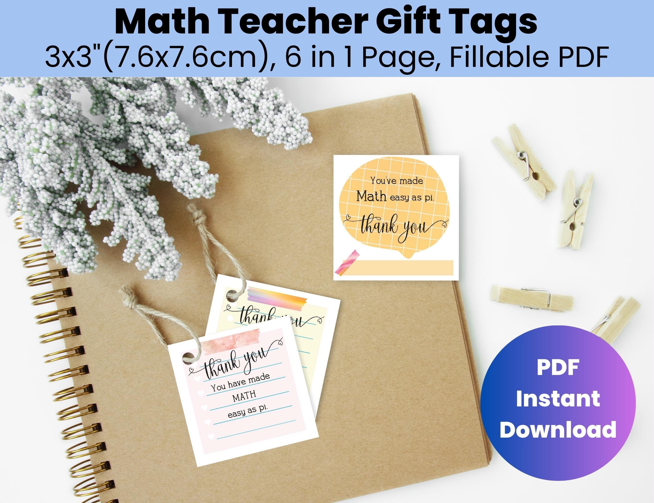Math Teacher Appreciation Week Gift Tags Printable, Teacher ...