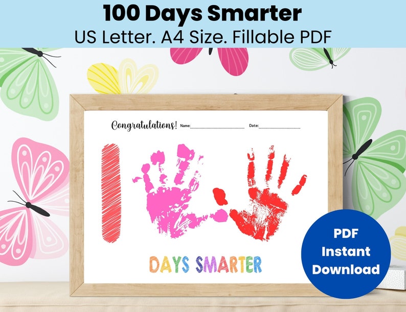 100 Days Smarter, 100 Days of School Handprint Printable, 100th Day of ...