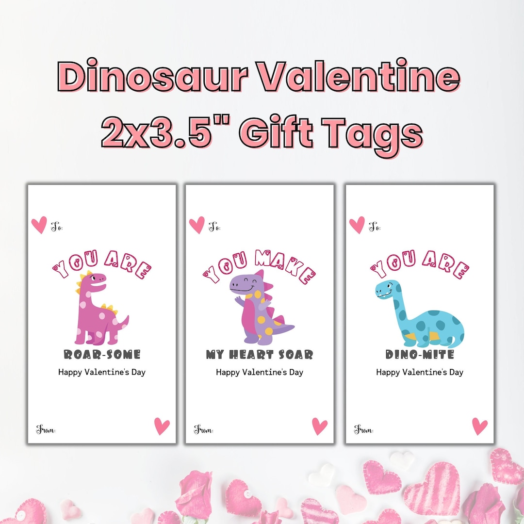 Dinosaur Valentine Gift Tags, Class Valentines Treat Bag Tags ...