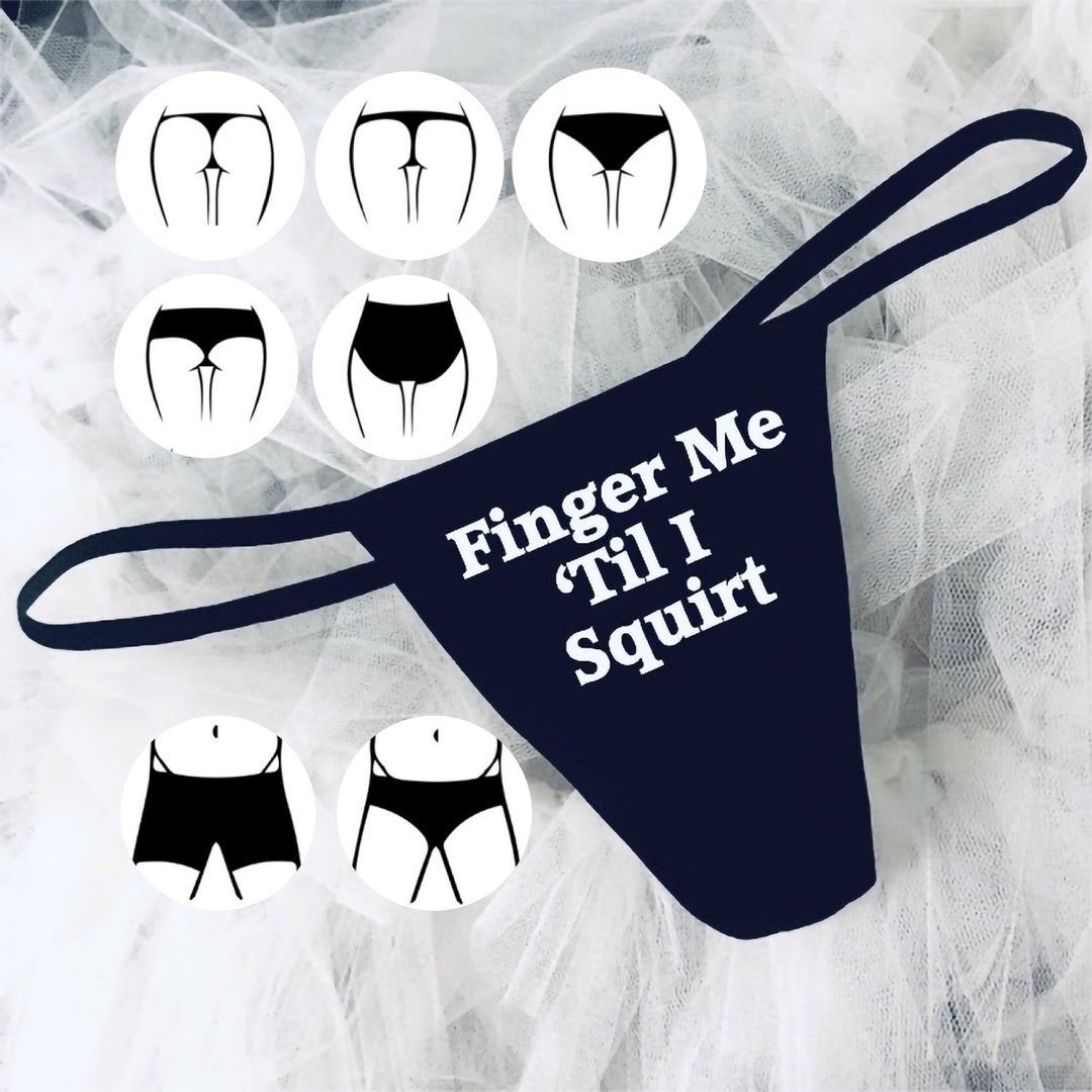 Finger Me Panties Squirting Women Sissy Panties I Squirt Etsy
