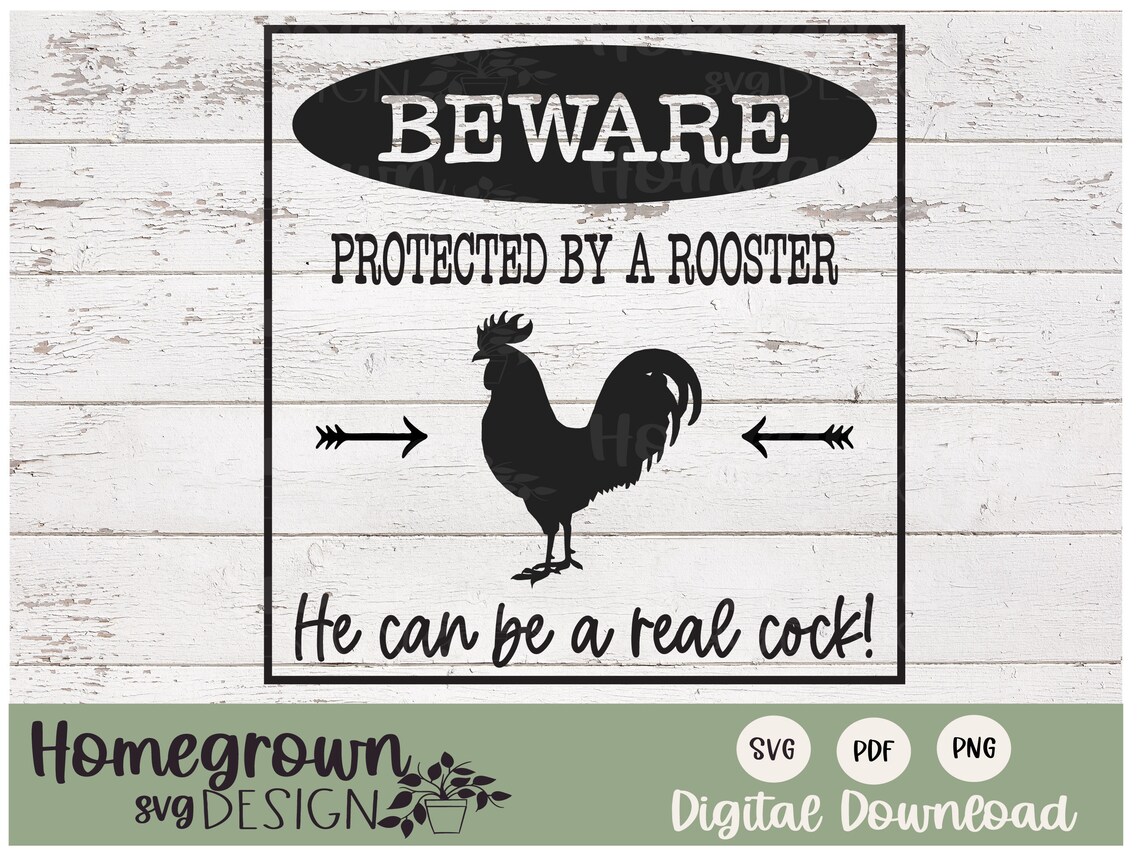 Beware Protected by A Rooster Sign Design Rooster SVG Chicken Coop Sign ...