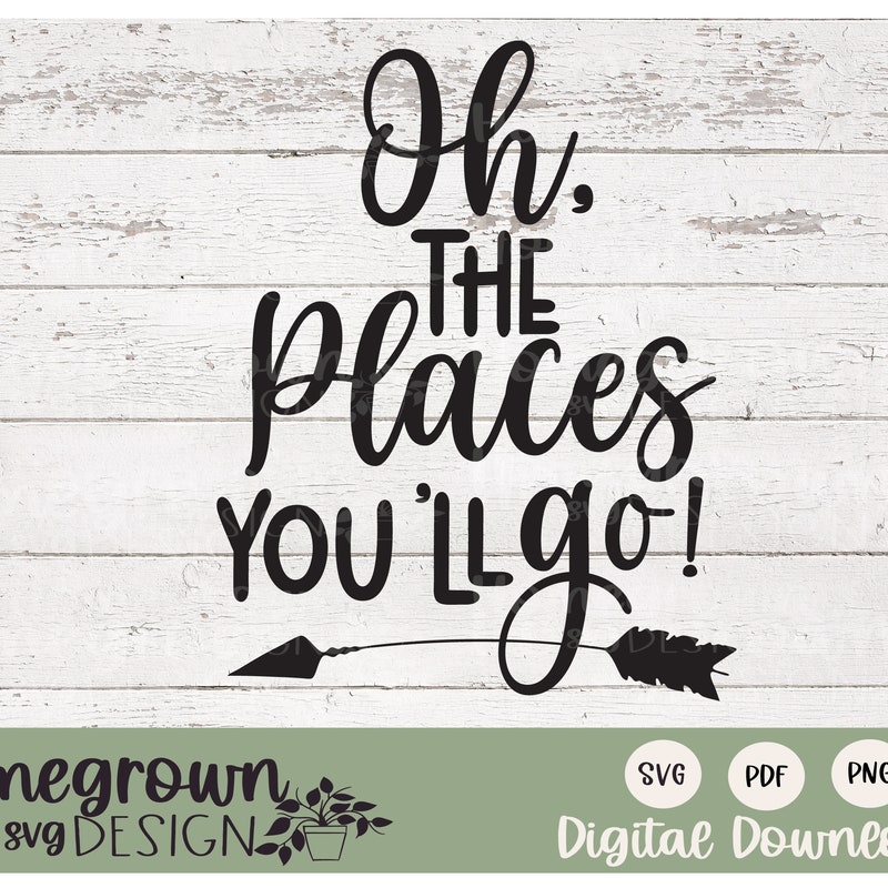 Oh the Places You'll Go Svg - Etsy