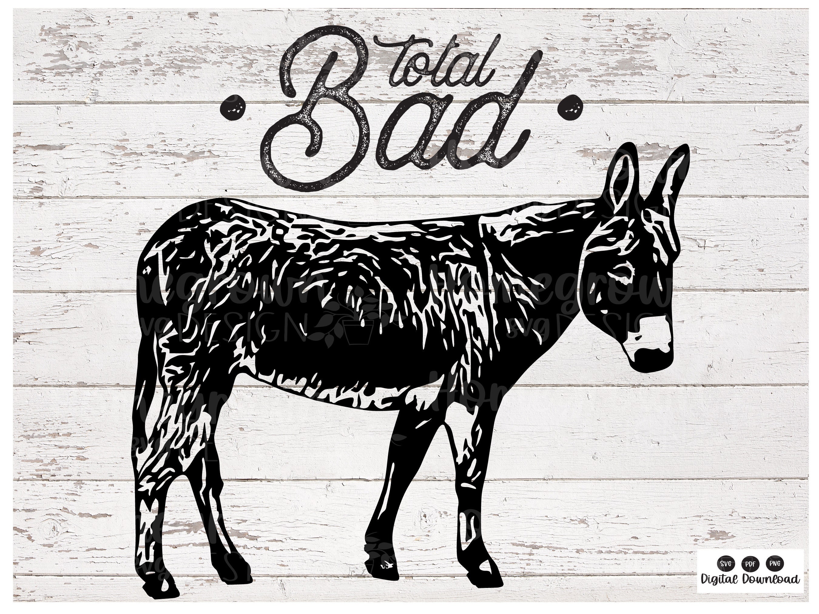 Bad Ass SVG Bad Donkey SVG Funny Donkey Shirt Design Digital Download ...