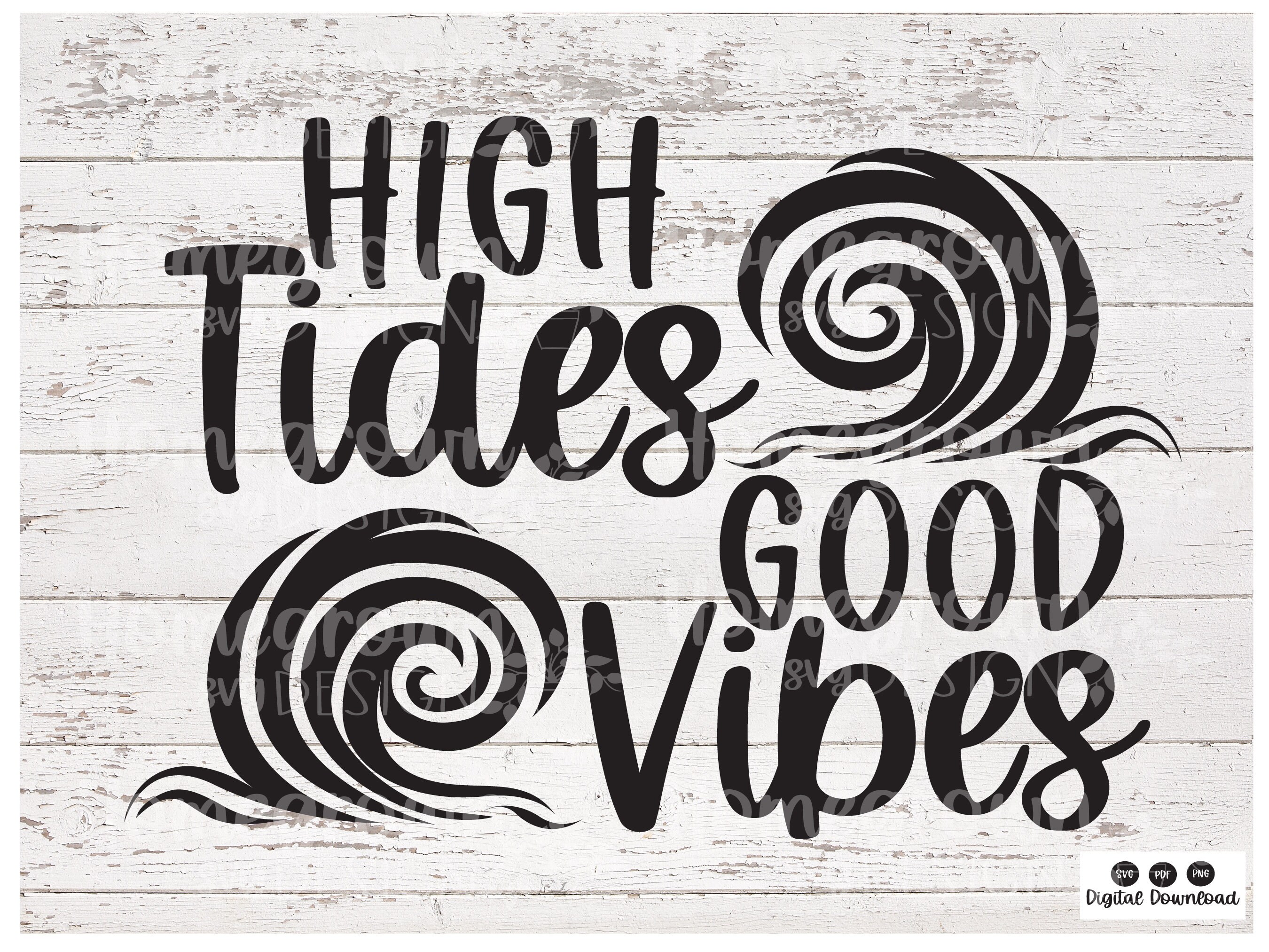 High Tides Good Vibes SVG - Surfing SVG - Summer Shirt - Gift for ...