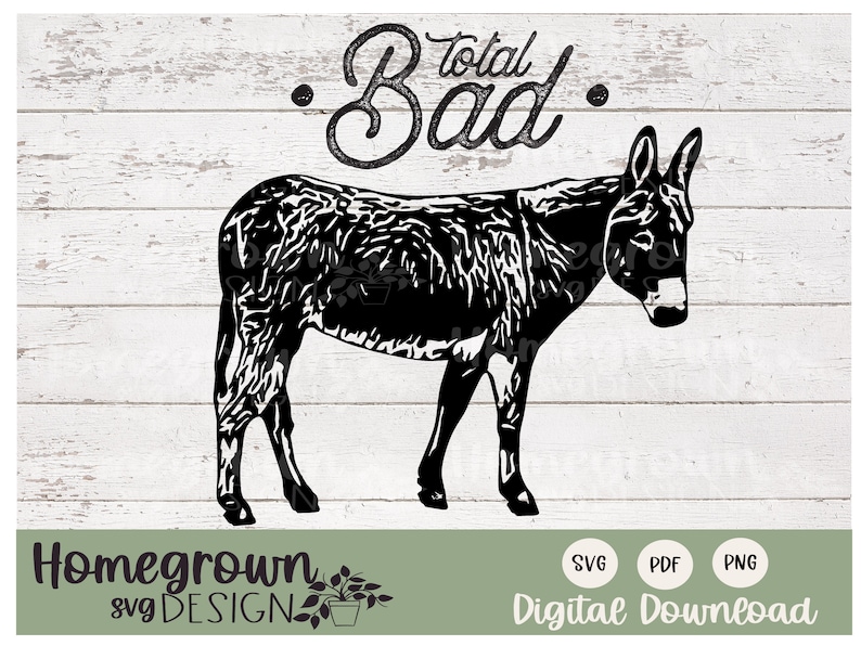 Bad Ass SVG Bad Donkey SVG Funny Donkey Shirt Design Digital Download ...
