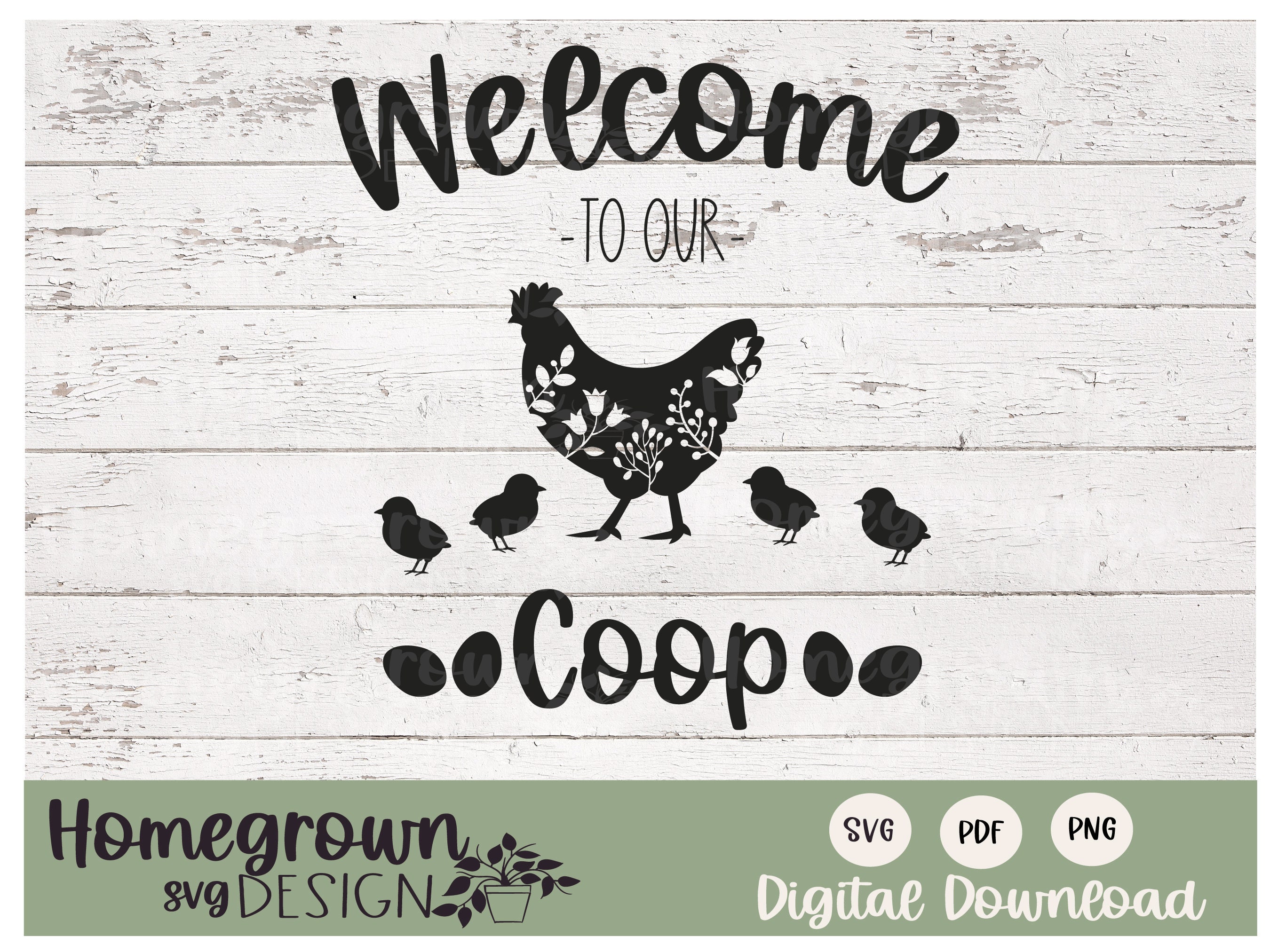 Welcome to Our Coop SVG Chicken Coop Sign Hen House SVG Mama and Baby ...
