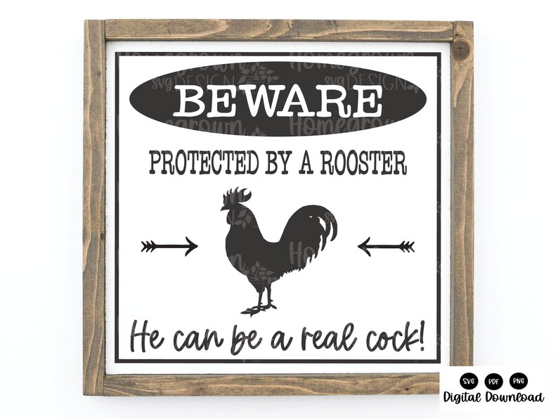 Beware Protected by A Rooster Sign Design - Rooster SVG - Chicken Coop ...