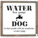 Water for Dog SVG - Water Station Sign - Funny Watering Sign - Dog ...
