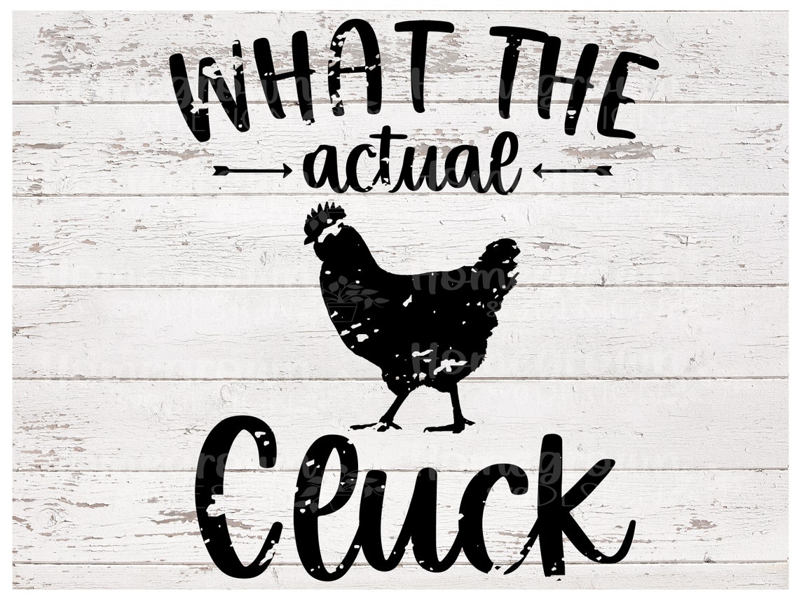 What the Actual Cluck SVG Chicken Coffee Mug Design Chicken Shirt ...