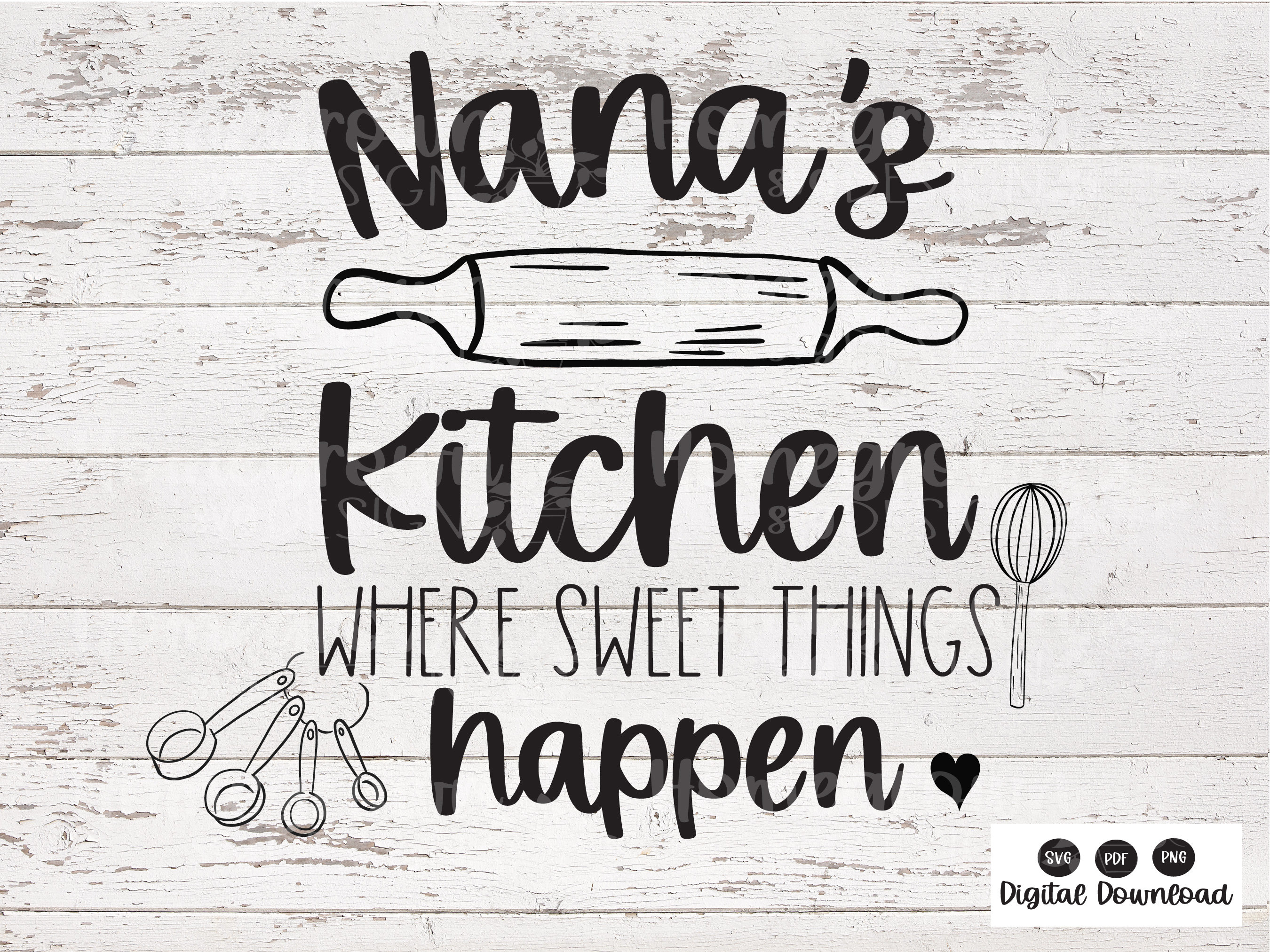 Nana's Kitchen SVG - Gifts for Nana - Kitchen Sign Design - Kitchen Tea ...