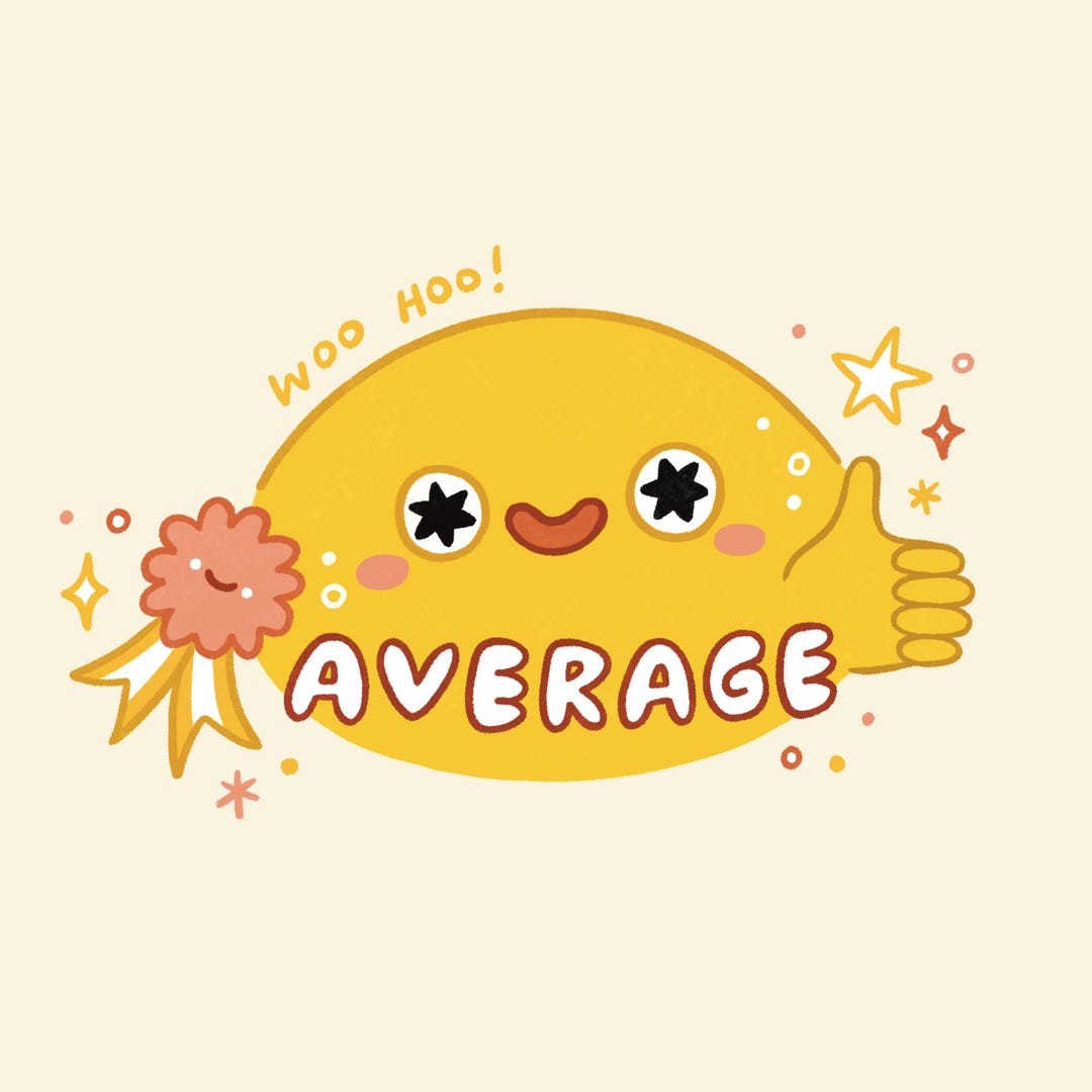 It’s Okay to Be Average Sticker (matte Finish, Die Cut, Waterproof ...