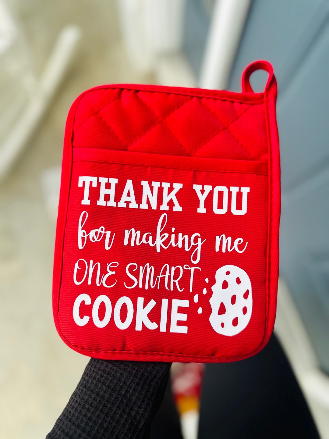 Thanks for Making Me One Smart Cookie, Pot Holder, Oven Mitt, Teacher ...