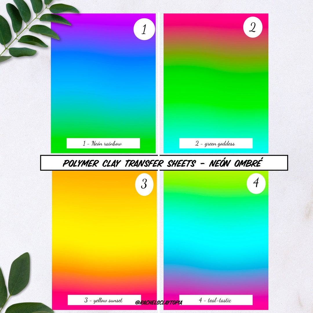 Neon Ombré Backgrounds - No Water Polymer Clay Transfer Sheets ...