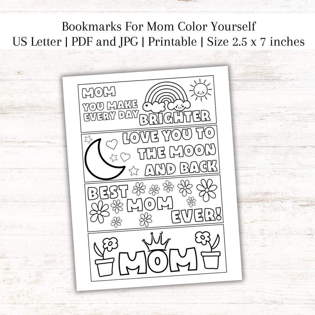 Printable Coloring Bookmarks for Mom, Mother's Day Gift, Books Coloring ...