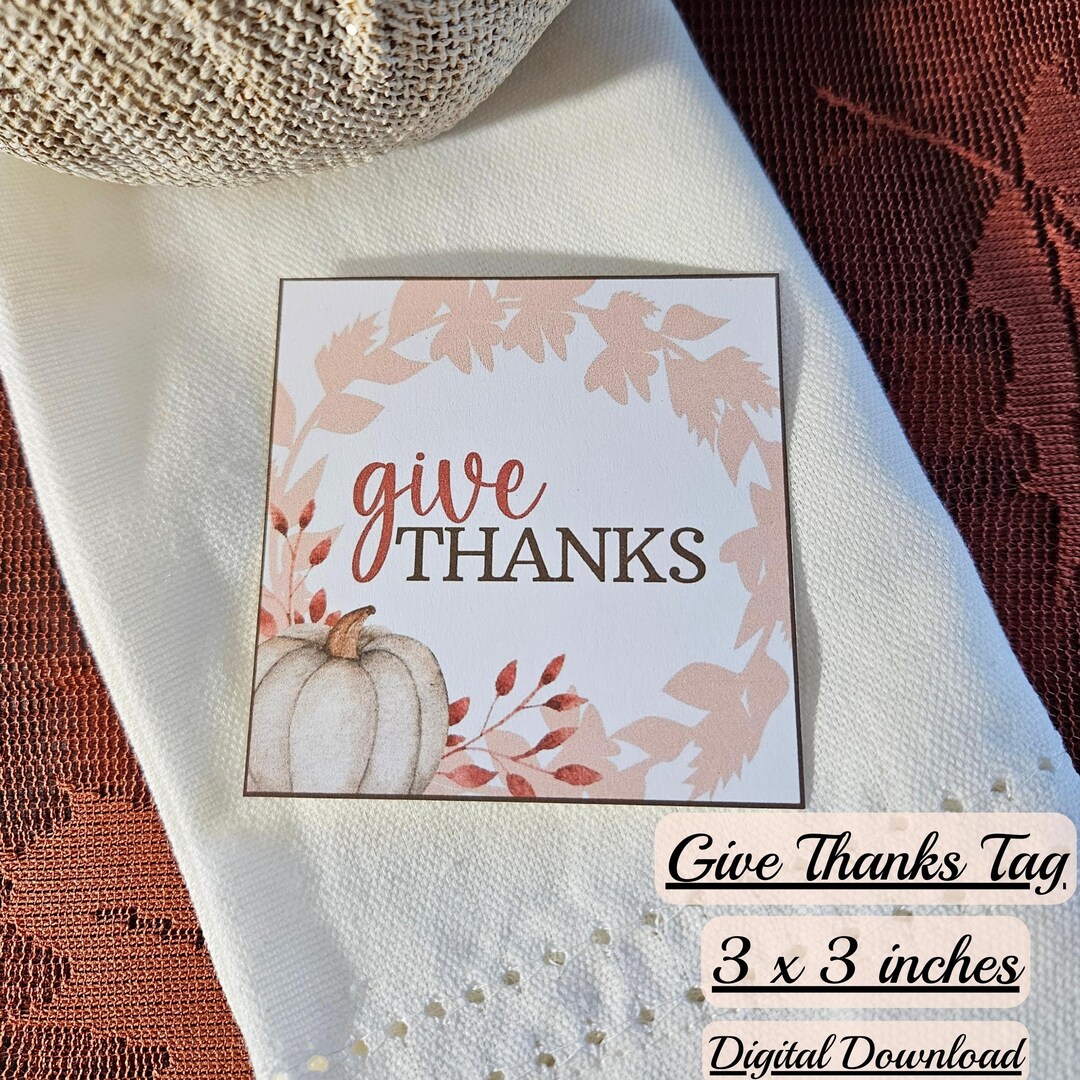 Give Thanks Cookie Tags Fall Gift Tags Printable Autumn Thanksgiving ...