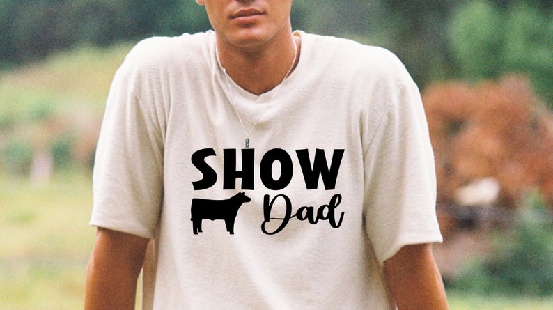 Livestock Show Dad Shirt SVG, Printable PDF FFA, 4H, County Fair ...