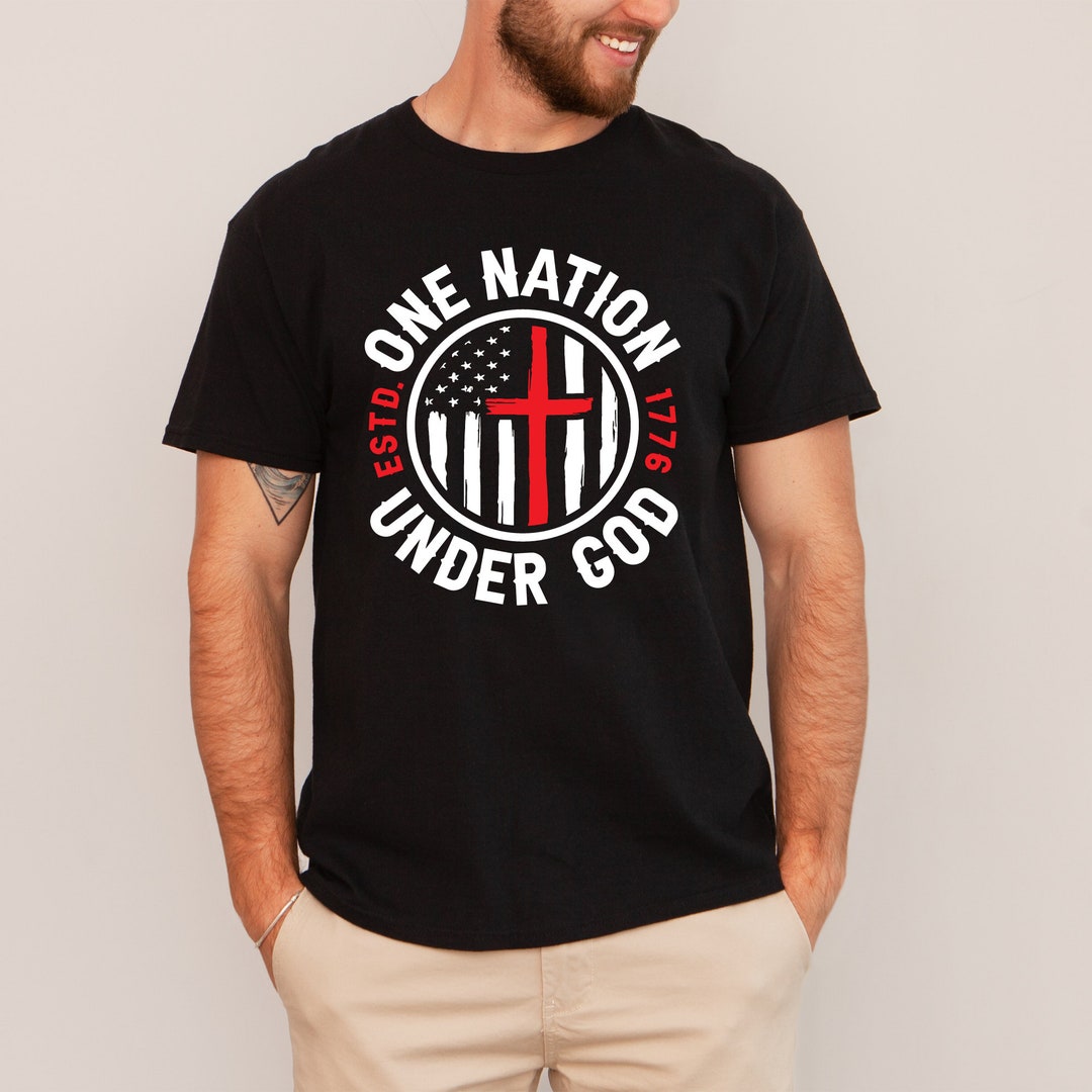One Nation Under God 1776 T Shirt Graphic T Shirt One Nation - Etsy