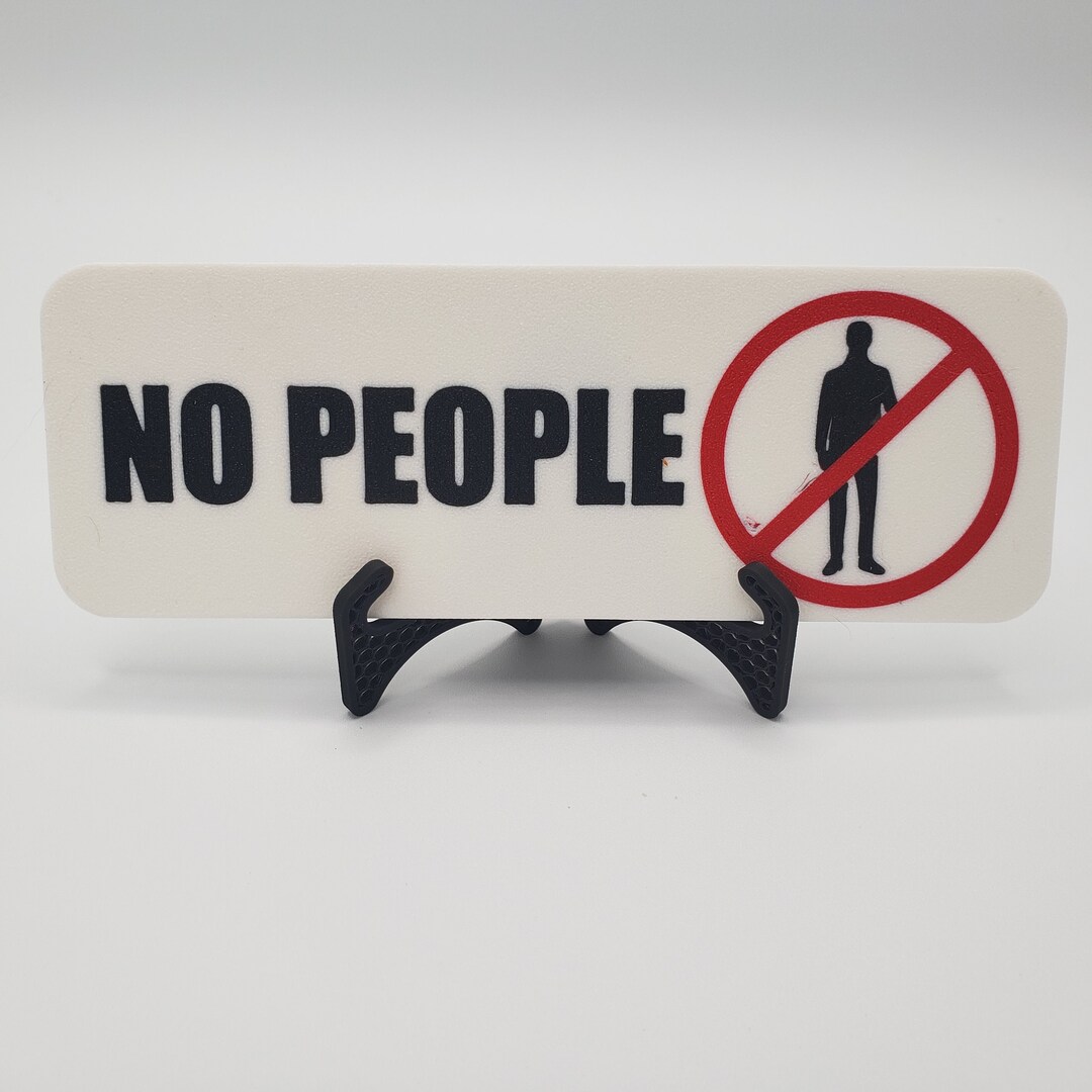 NO People Sign (stand Included) - Etsy