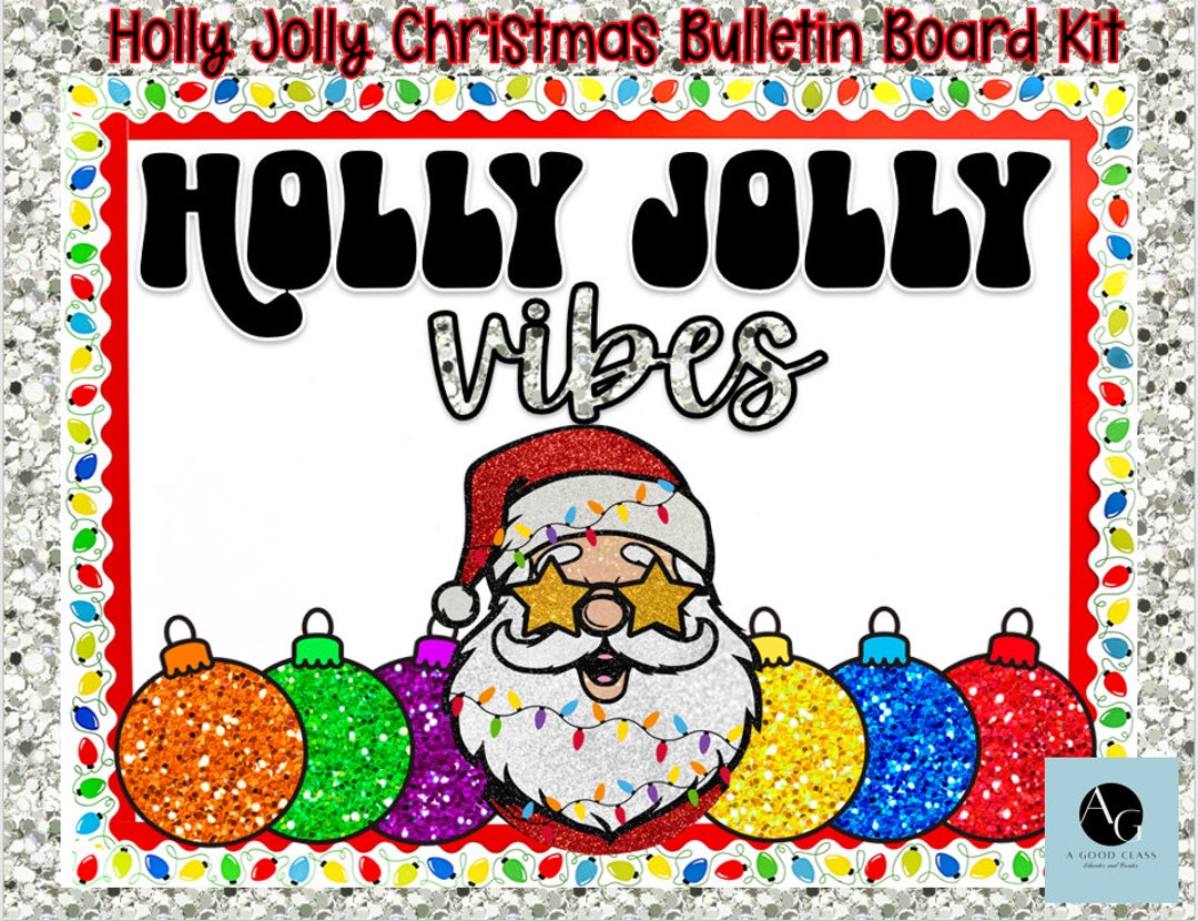 Holly Jolly Vibes- Christmas/ December Bulletin Board and Door Kit - Etsy
