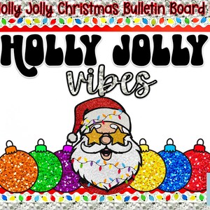Holly Jolly Vibes- Christmas/ December Bulletin Board and Door Kit - Etsy