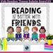 Reading is Better With Friends- Reading Bulletin Board Kit- Classroom ...