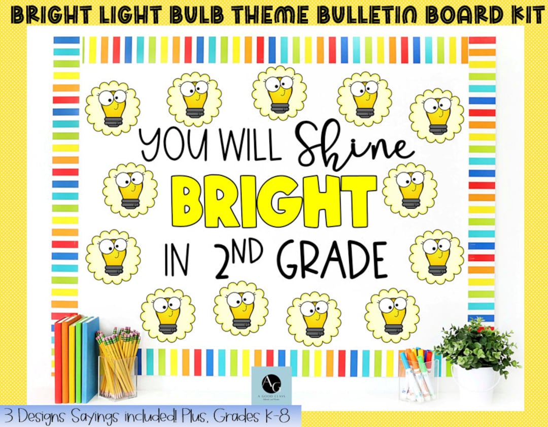 Shine Bright Light Bulb Theme Bulletin Board Kit- Back to School the ...
