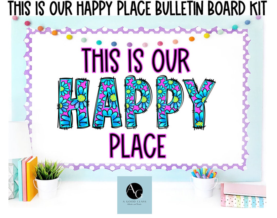This is Our Happy Place Bulletin Board and Door Kit- Groovy Floral ...