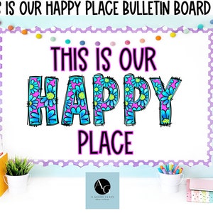 This is Our Happy Place Bulletin Board and Door Kit- Groovy Floral ...