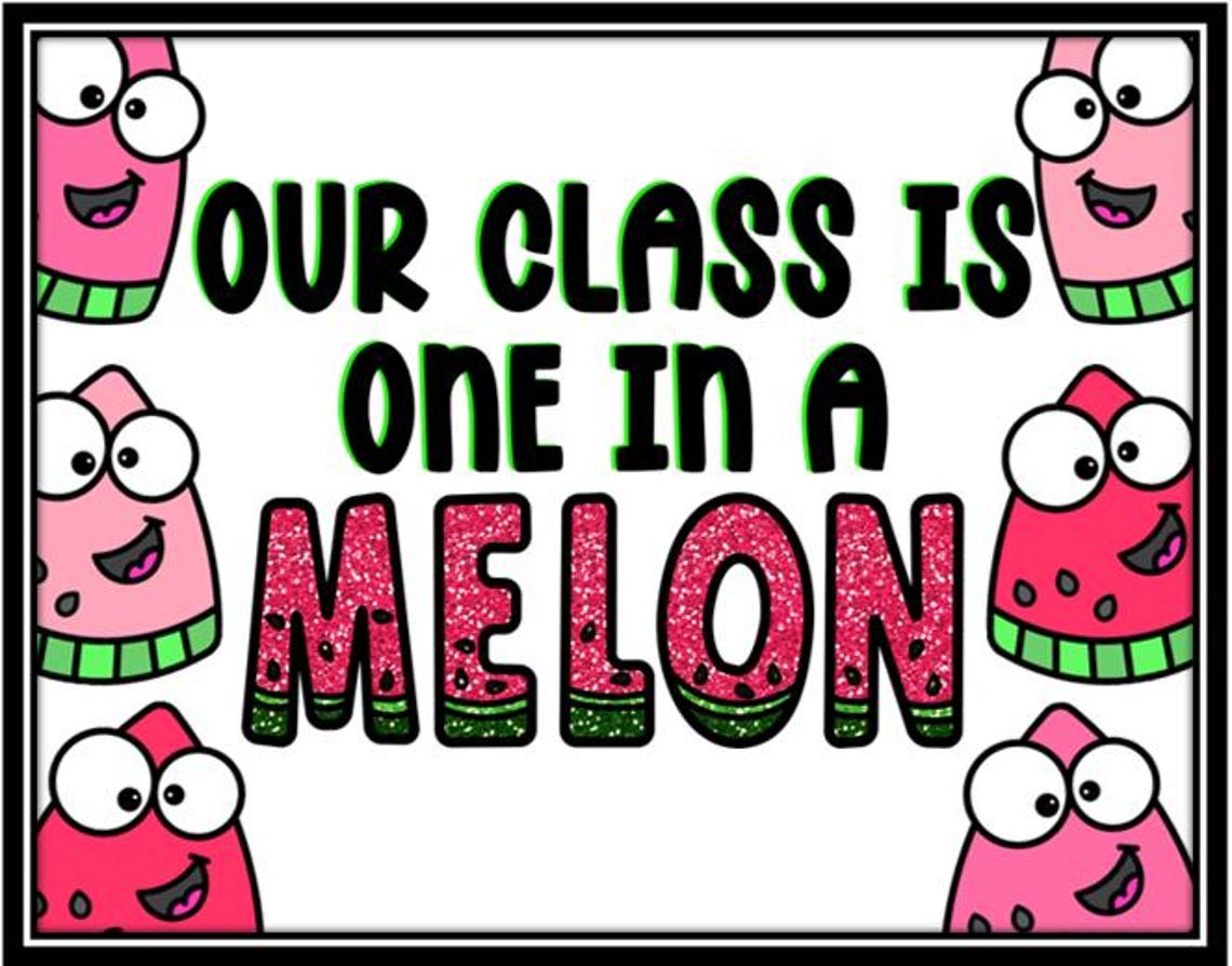 Watermelon Bulletin Board- Our Class is One in a Melon Bulletin Board ...