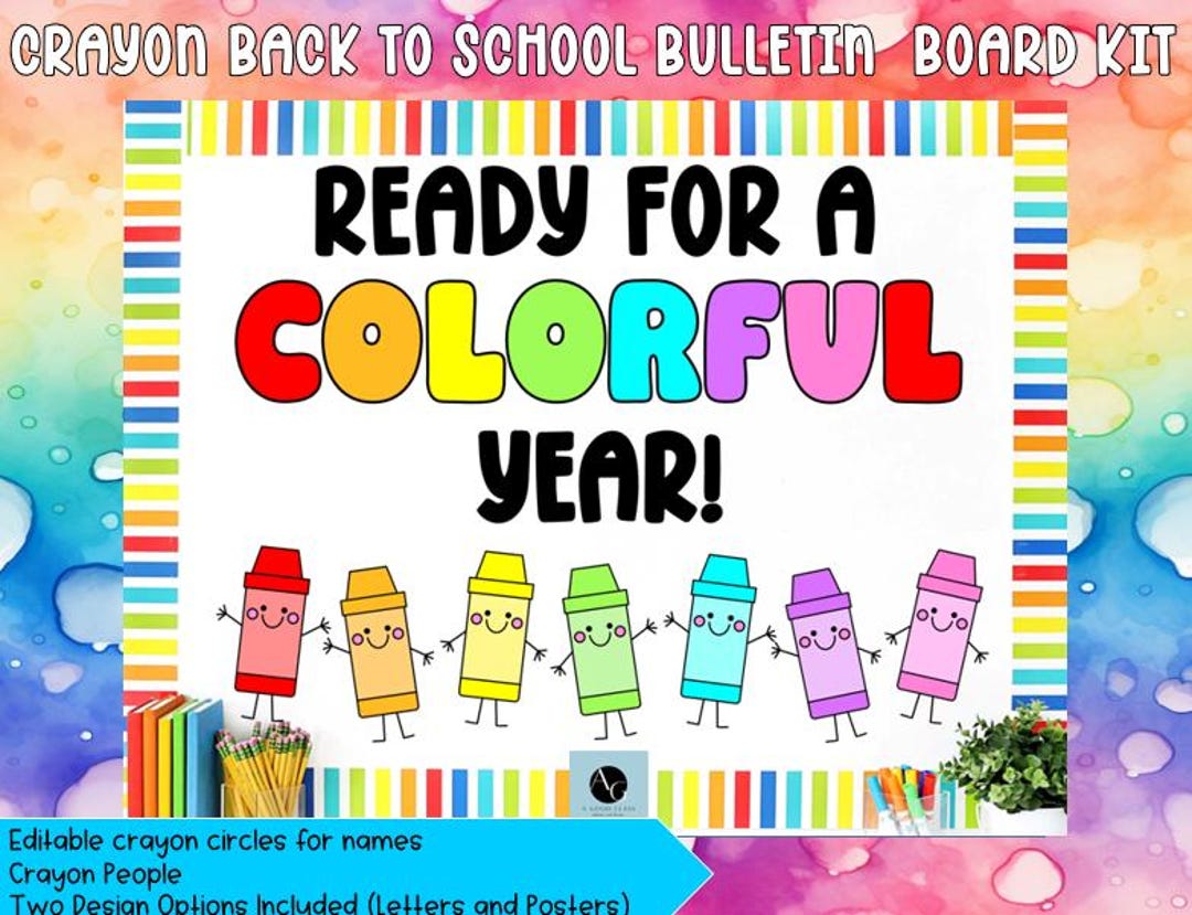 Crayon Back to School Bulletin Board- Ready for a Colorful Year- Bright ...