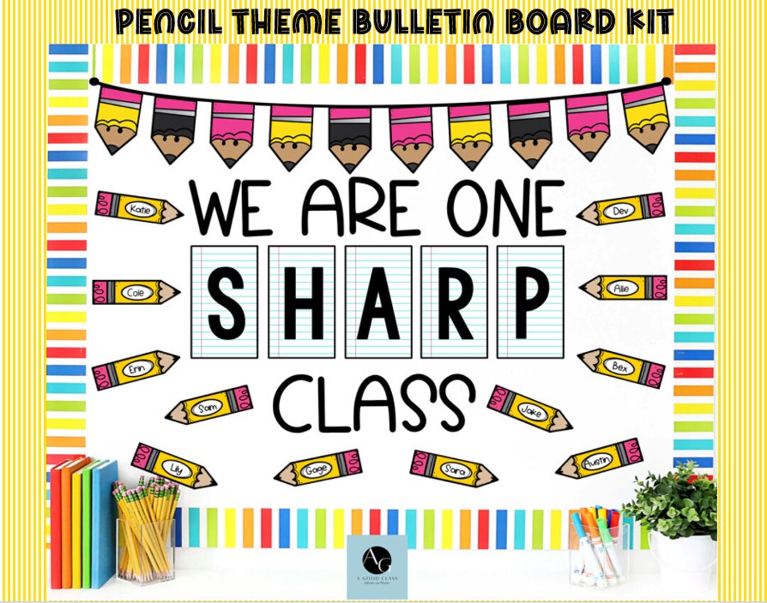 We Are One Sharp Class- Pencil Theme Bulletin Board Kit- Back to School ...