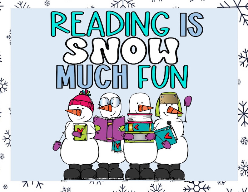 Reading is Snow Much Fun- Snowman Winter Theme Bulletin Board and Door ...