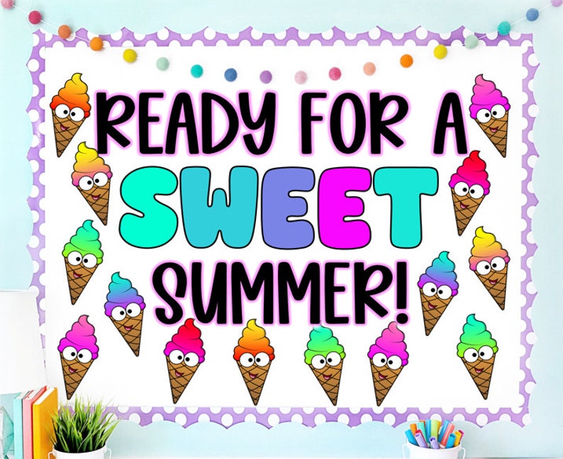 Sweet Summer Ice Cream Bulletin Board Kit- Ready for a Sweet Summer - Etsy