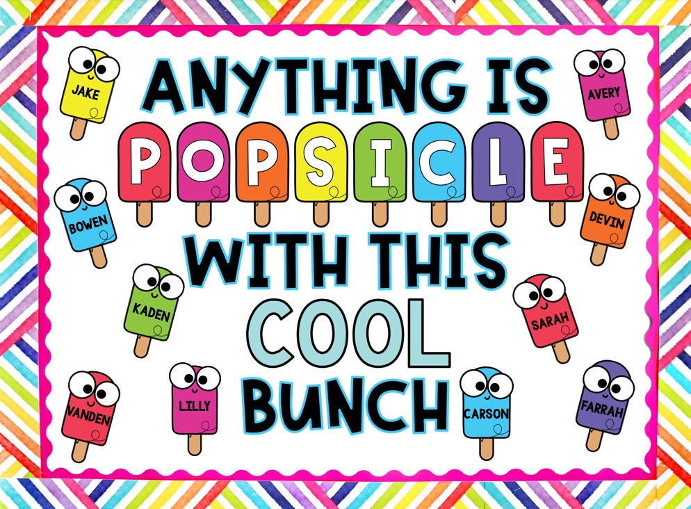 Popsicle Theme Bulletin Board and Door Kit- Anything is Popsicle With ...