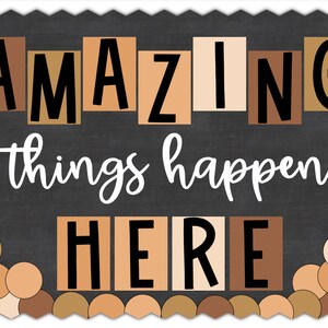 Neutral Boho Modern Amazing Things Happen Here Bulletin Board Kit and ...