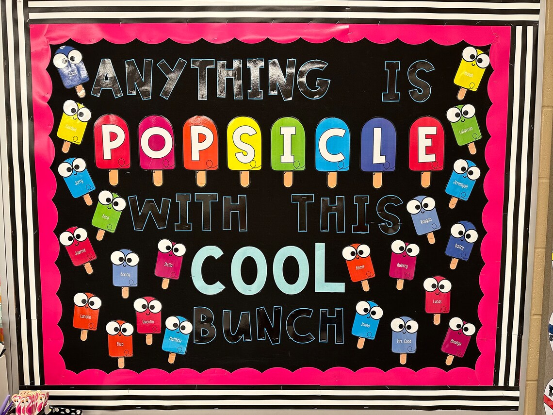 Popsicle Theme Bulletin Board and Door Kit- Anything is Popsicle With ...