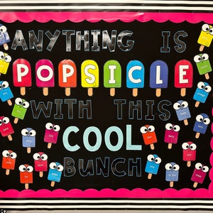 Popsicle Theme Bulletin Board and Door Kit- Anything is Popsicle With ...