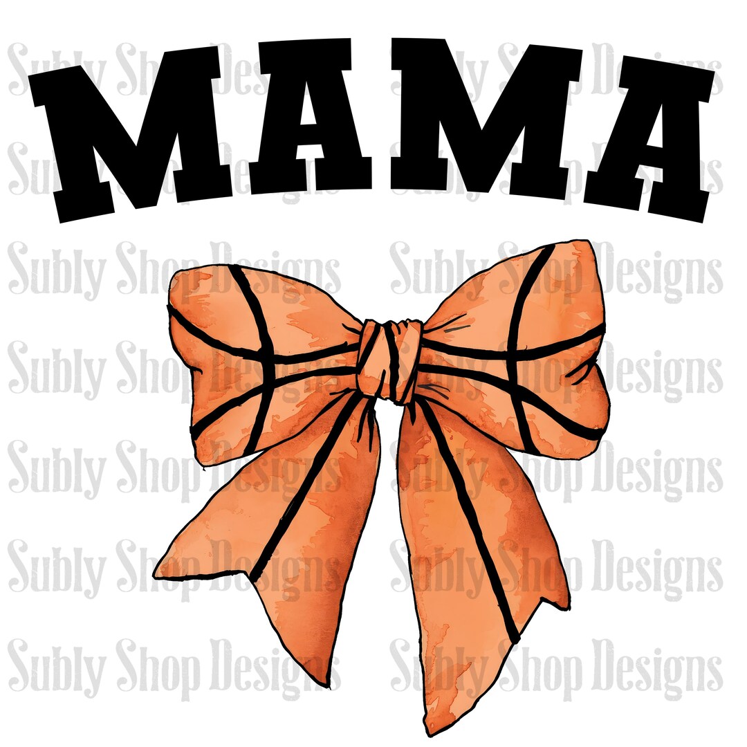 Basketball MAMA Design, Basketball Mama Coquette Bow, Basketball Mama ...