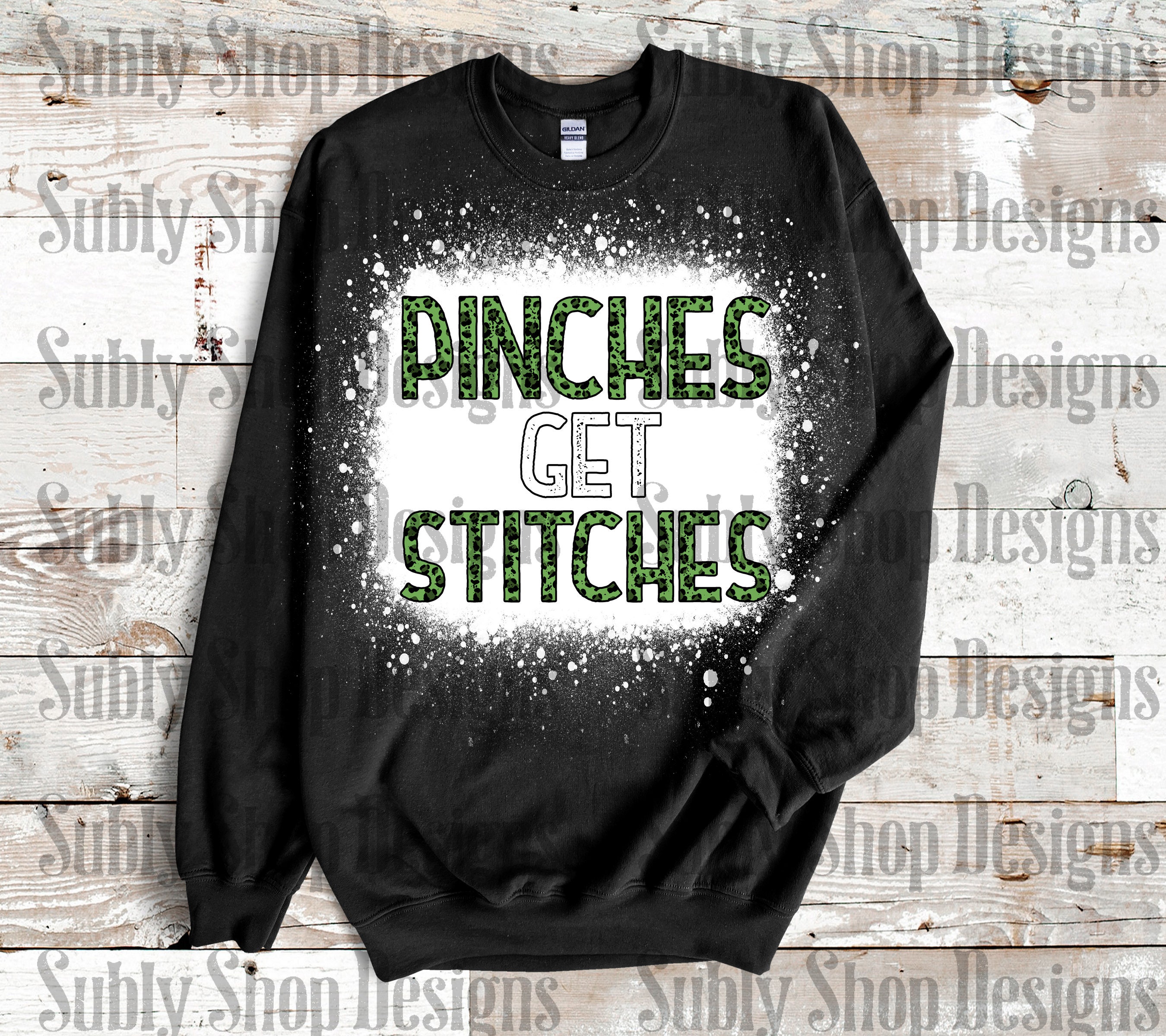 Pinches Get Stitches, Sublimation Digital Png File, St Patricks Day Png ...