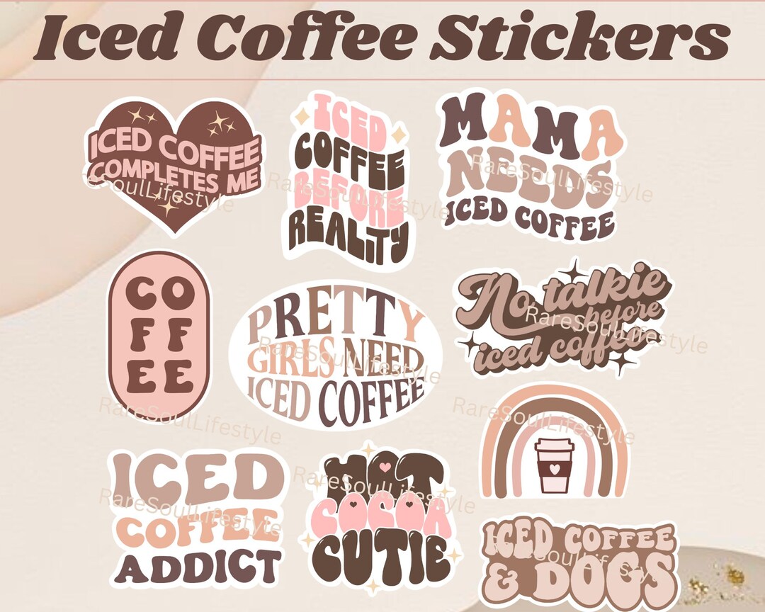 Iced Coffee Printable Stickers Coffee Lover Stickers Bobo Printable Stickers Coffee Sticker